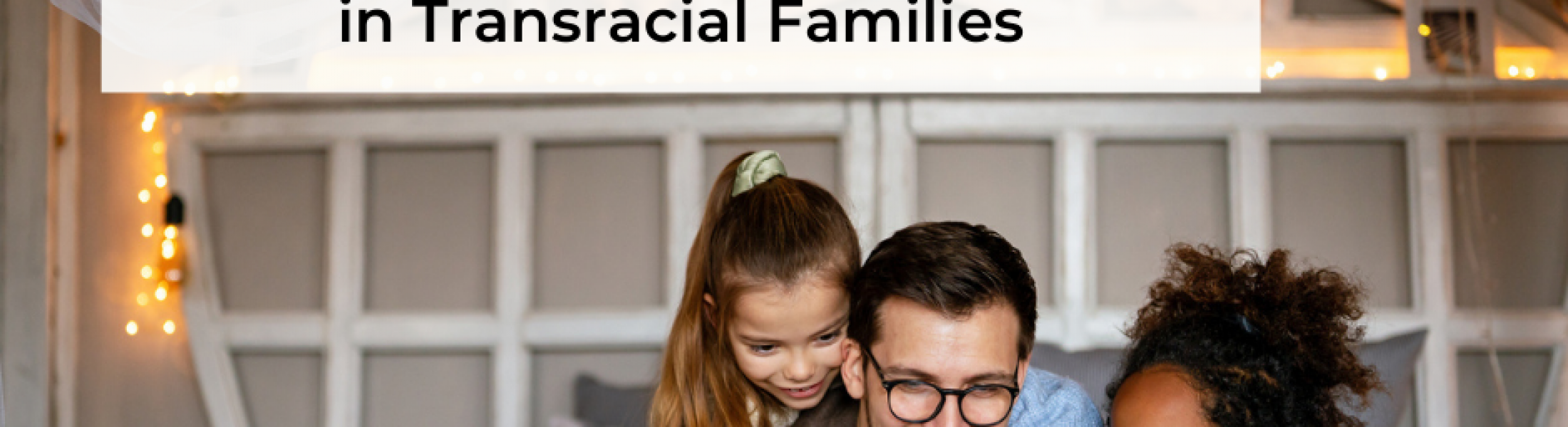 Promoting Healthy Cultural Identity for Children of Color Living in ...